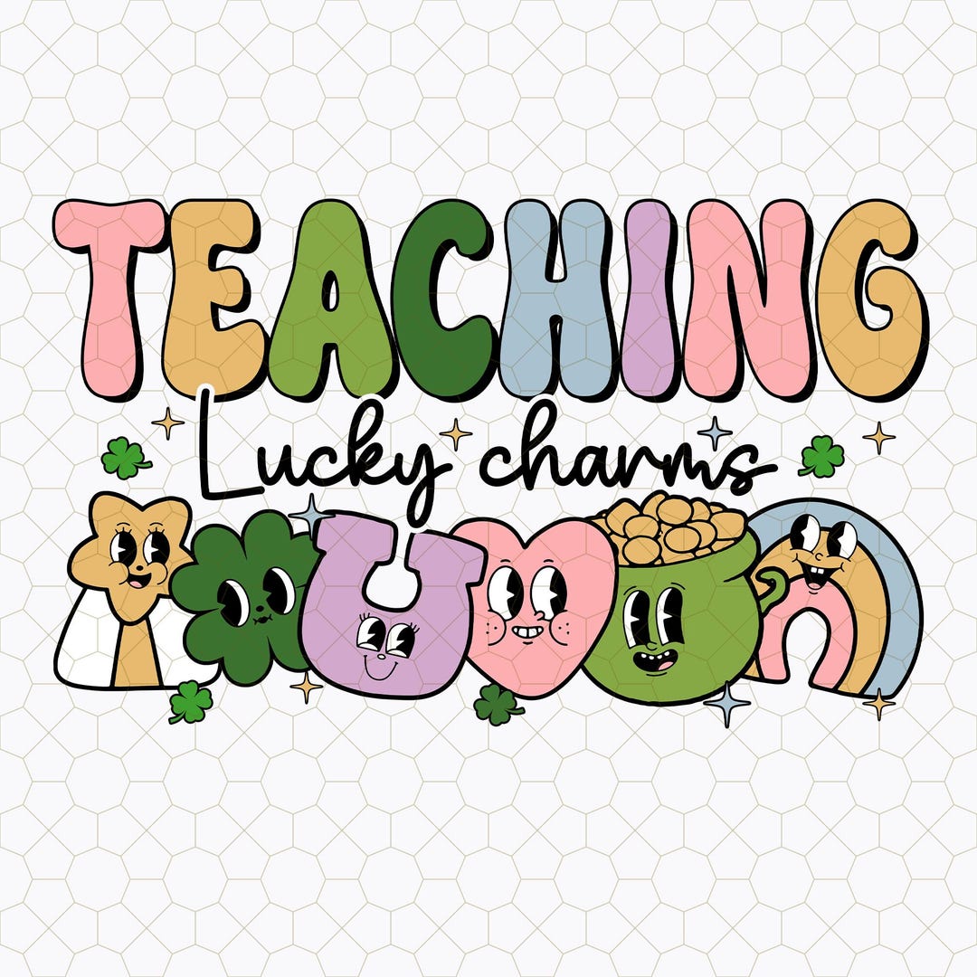 Teaching Lucky Charms Png, Teacher St.patrick's Png, St.patrick's Day ...