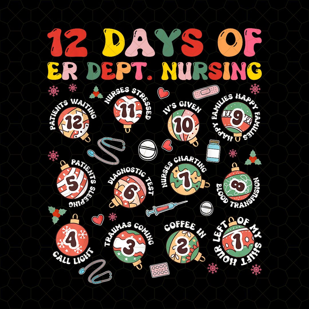 12 Days of ER Dept Nursing Christmas Png, Emergency Department ...