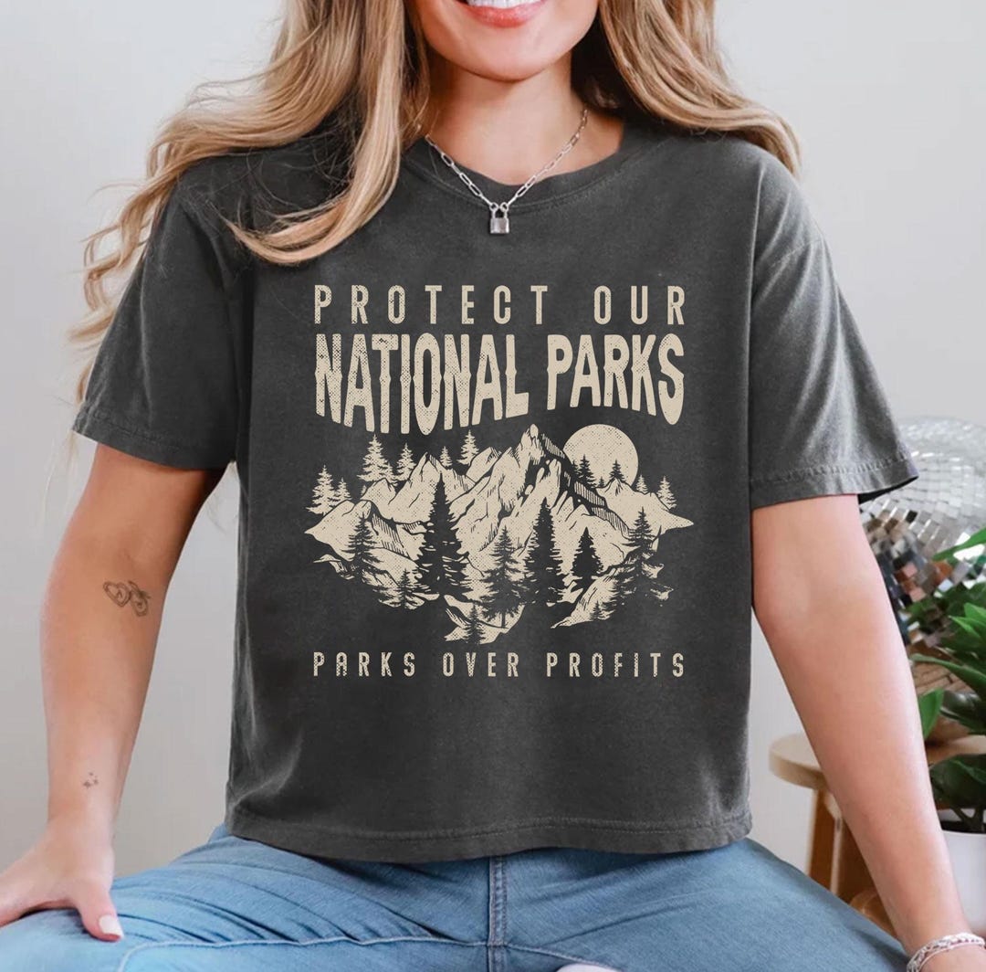 Save Our National Parks Shirt, Protect Our Parks Tee, T-shirt for ...