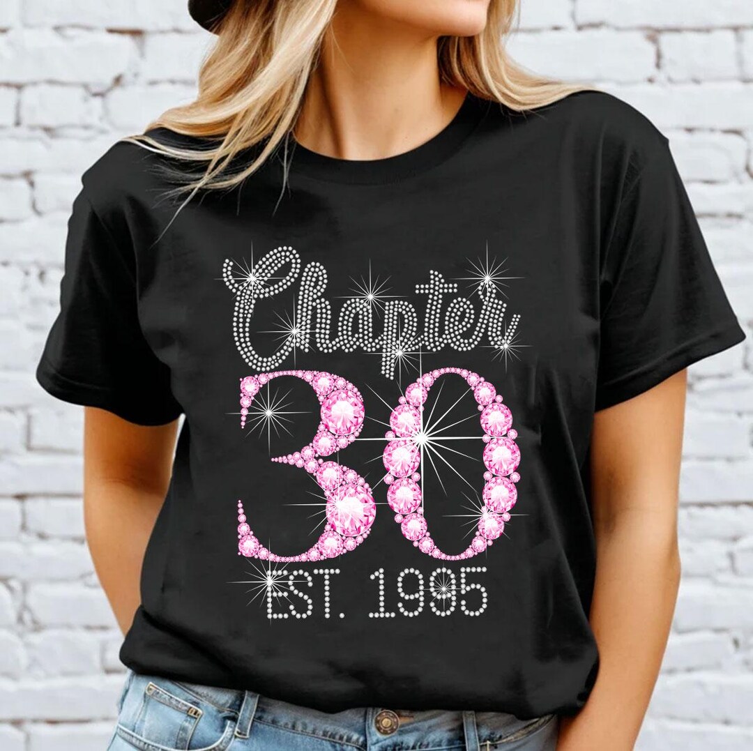 Chapter 30 Est 1995 Shirt, 30th Birthday Shirt, Chapter Thirty Shirt ...