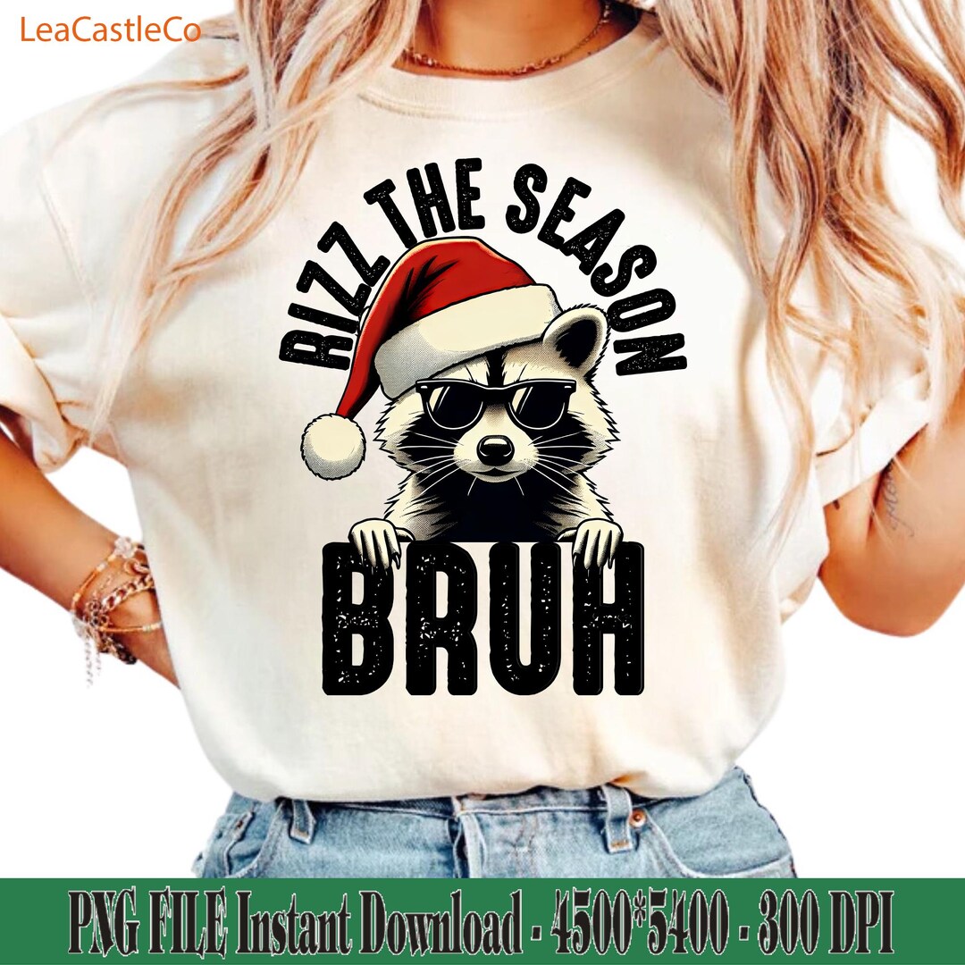 Rizz the Season Bruh PNG, Merry Rizzmas Png, W Rizz Christmas Png ...