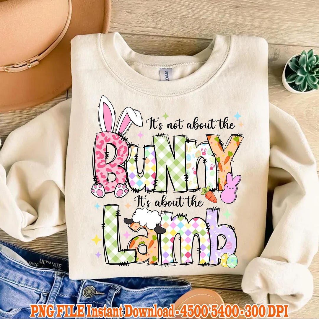 It's Not About the Bunny It's About the Lamb Png,coquette Easter Bunny ...