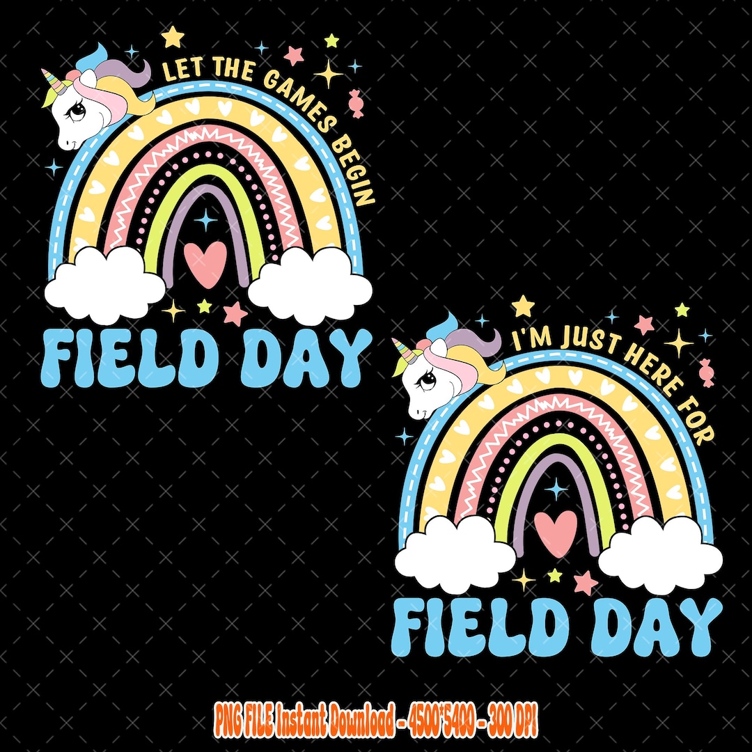 I'm Just Here for Field Day PNG, Field Day Png, Field Day 2025, Last ...