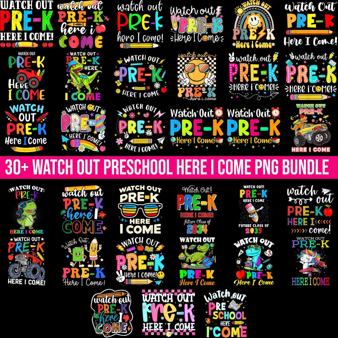 Preschool PNG Bundle, Watch Out Preschool Here I Come Png,watch Out Pre ...