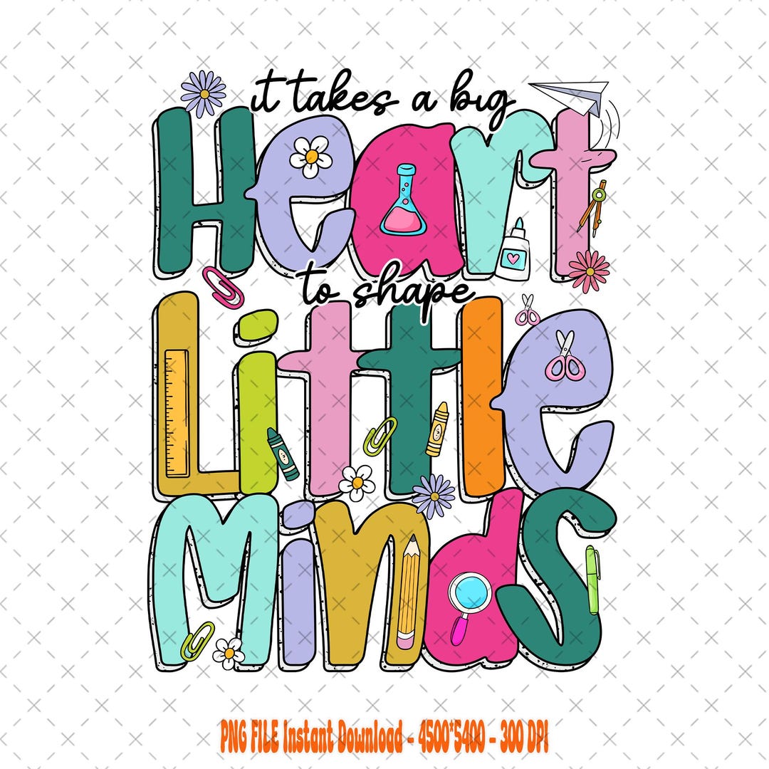 It Takes a Big Heart to Shape Little Minds PNG, Preppy Teacher Shirt ...