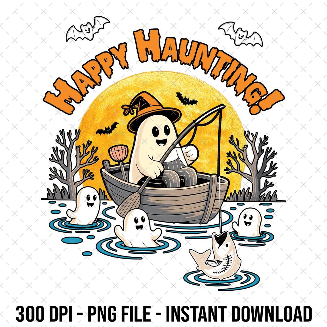 Happy Haunting Fishing Halloween PNG, Reel Scared Halloween Fishing ...
