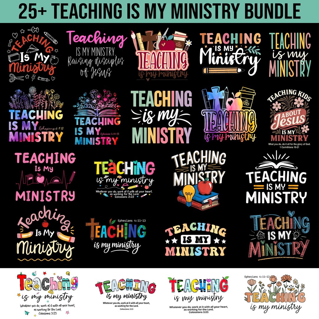 25+ Teaching is My Ministry PNG, Christian Teacher Png, Faith Shirt Png ...