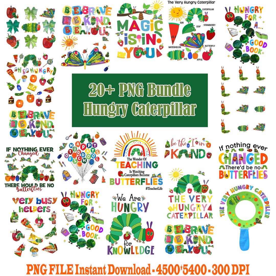 20+ Hungry Caterpillar PNG Bundle, Teacher PNG, Book Lover PNG, Back to ...