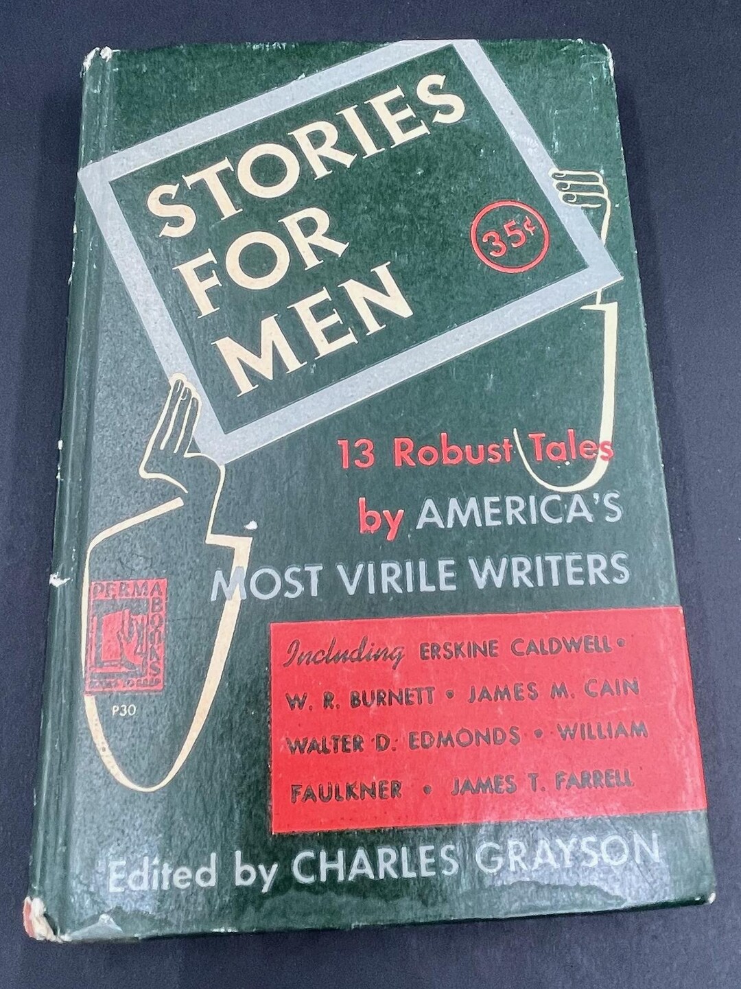 Stories for Men 13 Robust Tales by America's Most Virile Writers ...