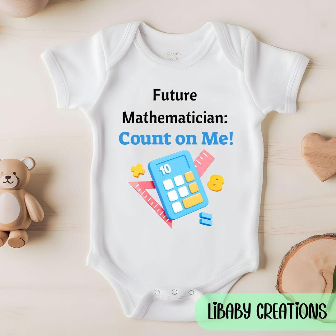 Future Mathematician Onesie, Count on Me Baby Onesie, Fun Math Theme ...