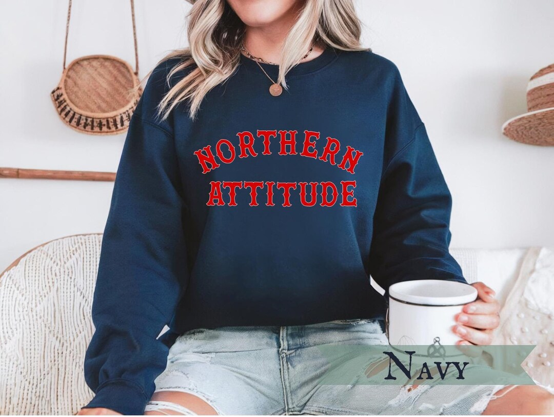 Northerner's Attitude New England Funny Humor Crewneck Original Hand ...