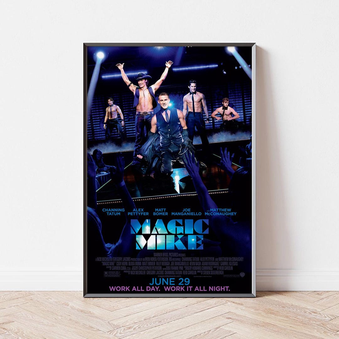 Magic Mike Movie Poster, Home Decor, Canvas Wall Art, Personalized Gift ...