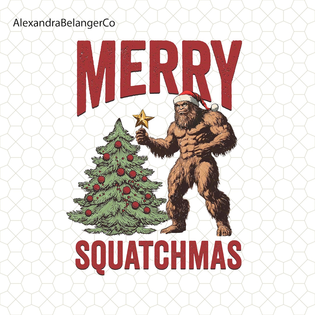 Merry Squatmas Png, Bigfoot Christmas Png, Sasquatch Christmas Squad ...