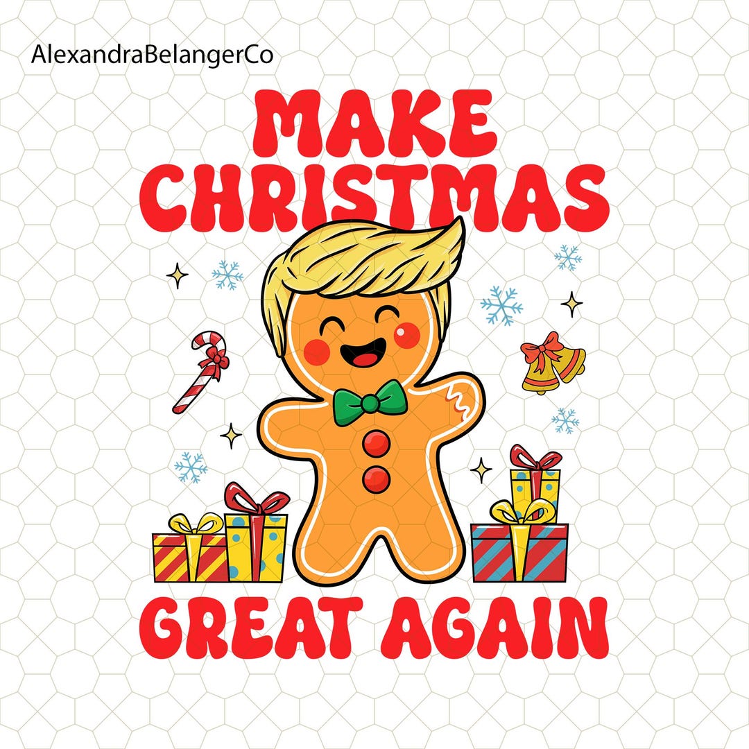 Make Christmas Great Again Trump Gingerbread Png, Trump Lover Christmas ...