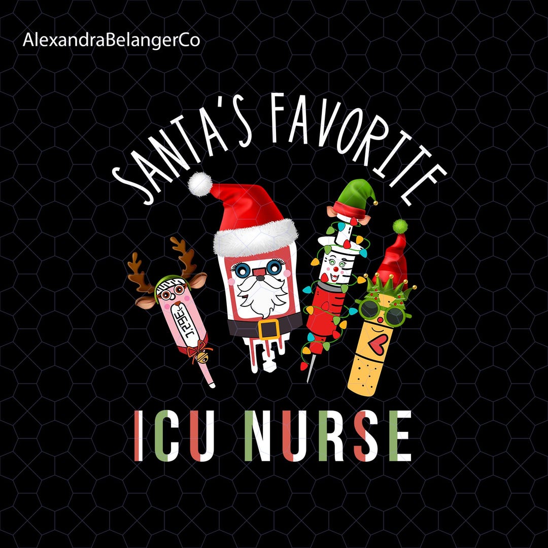 Santa's Favorite ICU Nurse Christmas Png, Intensive Care Unit Png, ICU ...