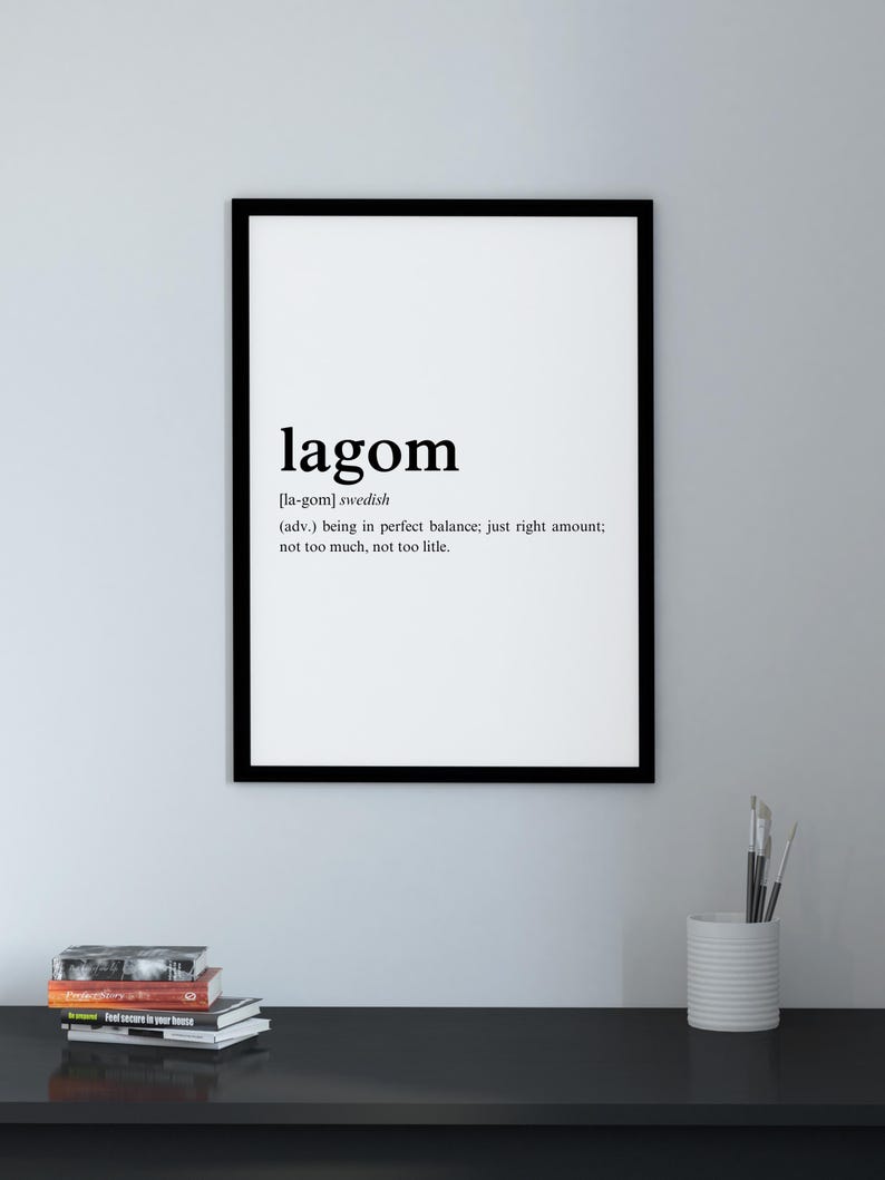 Lagom Definition Print, Swedish Quote Poster, Lagom Art Prints, Aesthetic Poster, Minimalist ...