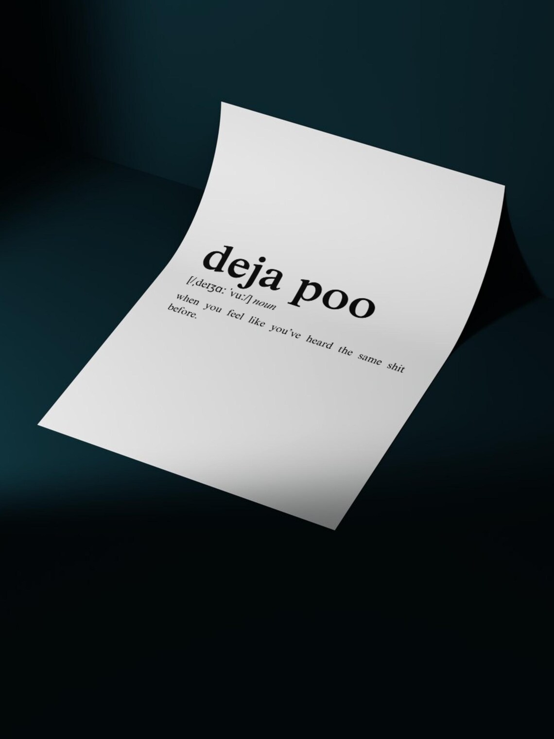 Deja Poo Definition Print, Deja Poo Quote Poster, Deja Poo Art Prints ...