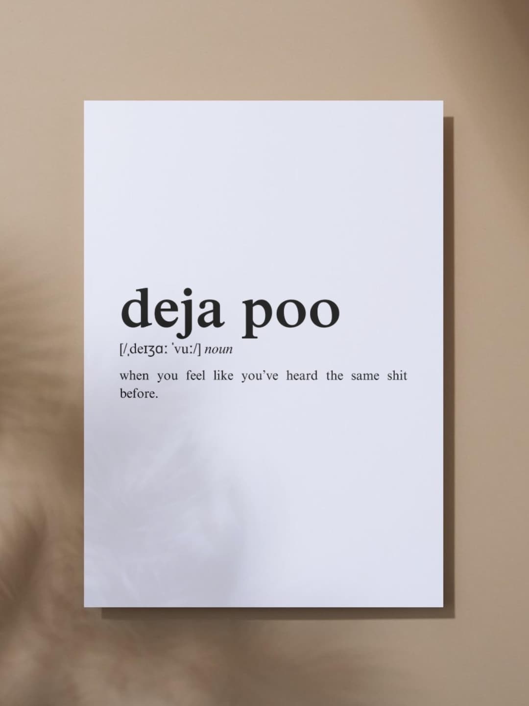 Deja Poo Definition Print, Deja Poo Quote Poster, Deja Poo Art Prints ...