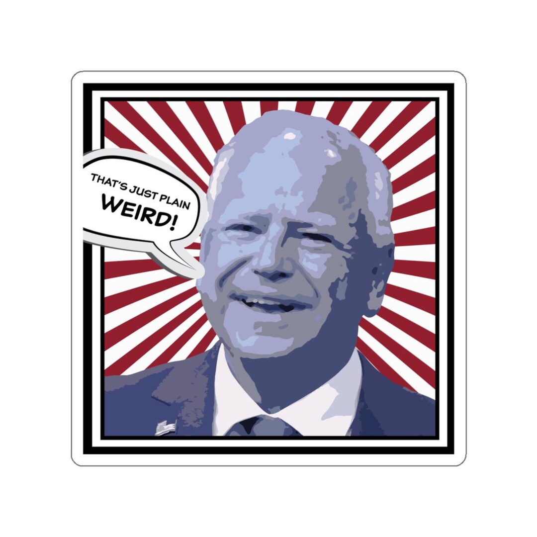 Tim Walz That's Just Plain Weird Die-cut Sticker Political Campaign ...