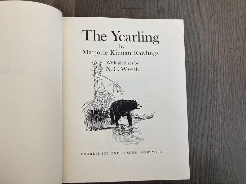 The Yearling by Marjorie Kinnan Rawlings Illustrated by N.C. Wyeth 1985 ...