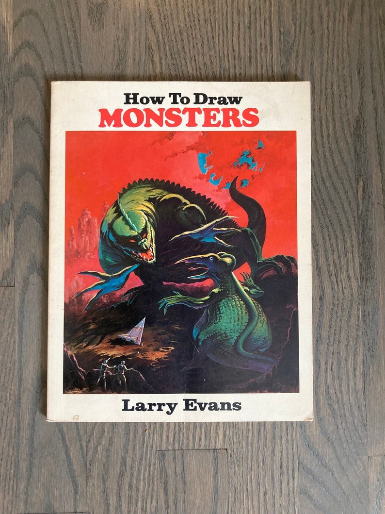 How to Draw Monsters Larry Evans 1977 - Etsy