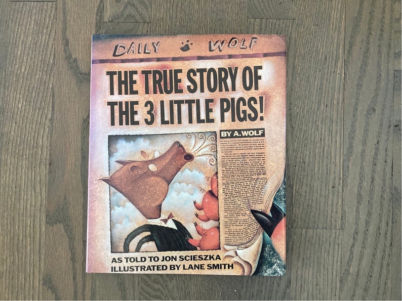 The True Story of the Three Little Pigs by Jon Scieszka Illustrated by ...