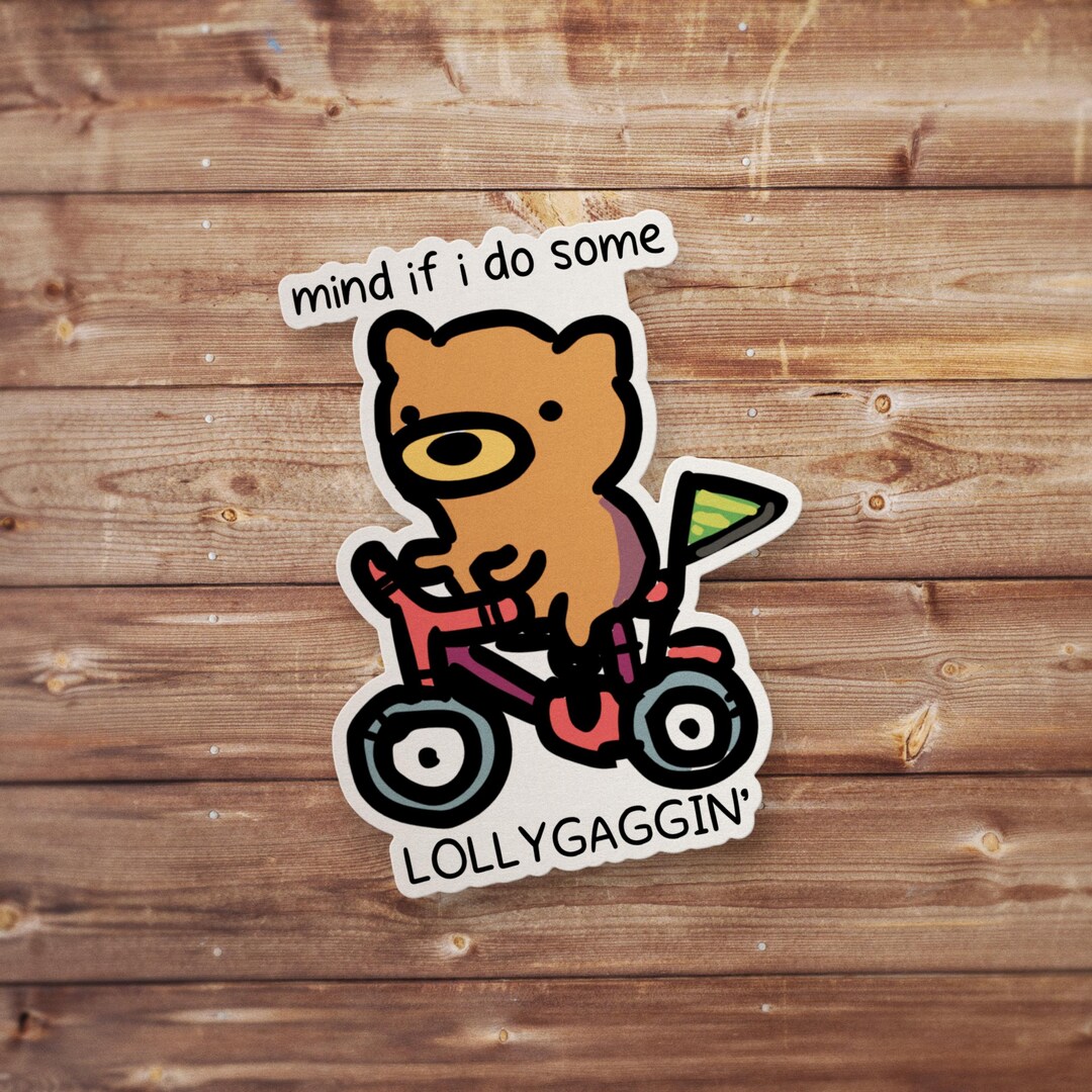 Lollgygaggin Bear Meme Stickers, Funny Humor Series Silly Illustration ...