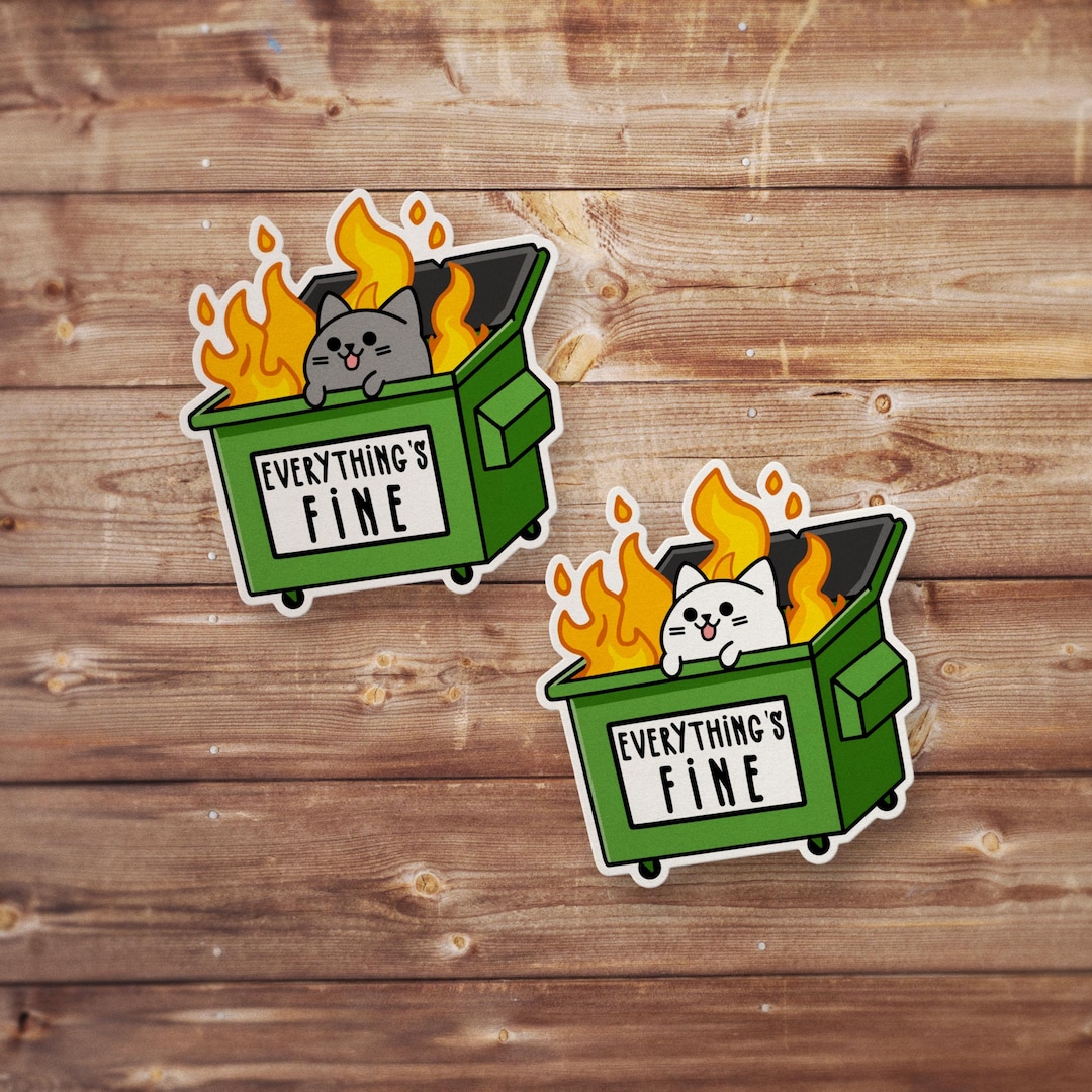 Everything’s Fine Meme Sticker, Funny Sticker, Funny Meme Decal for ...