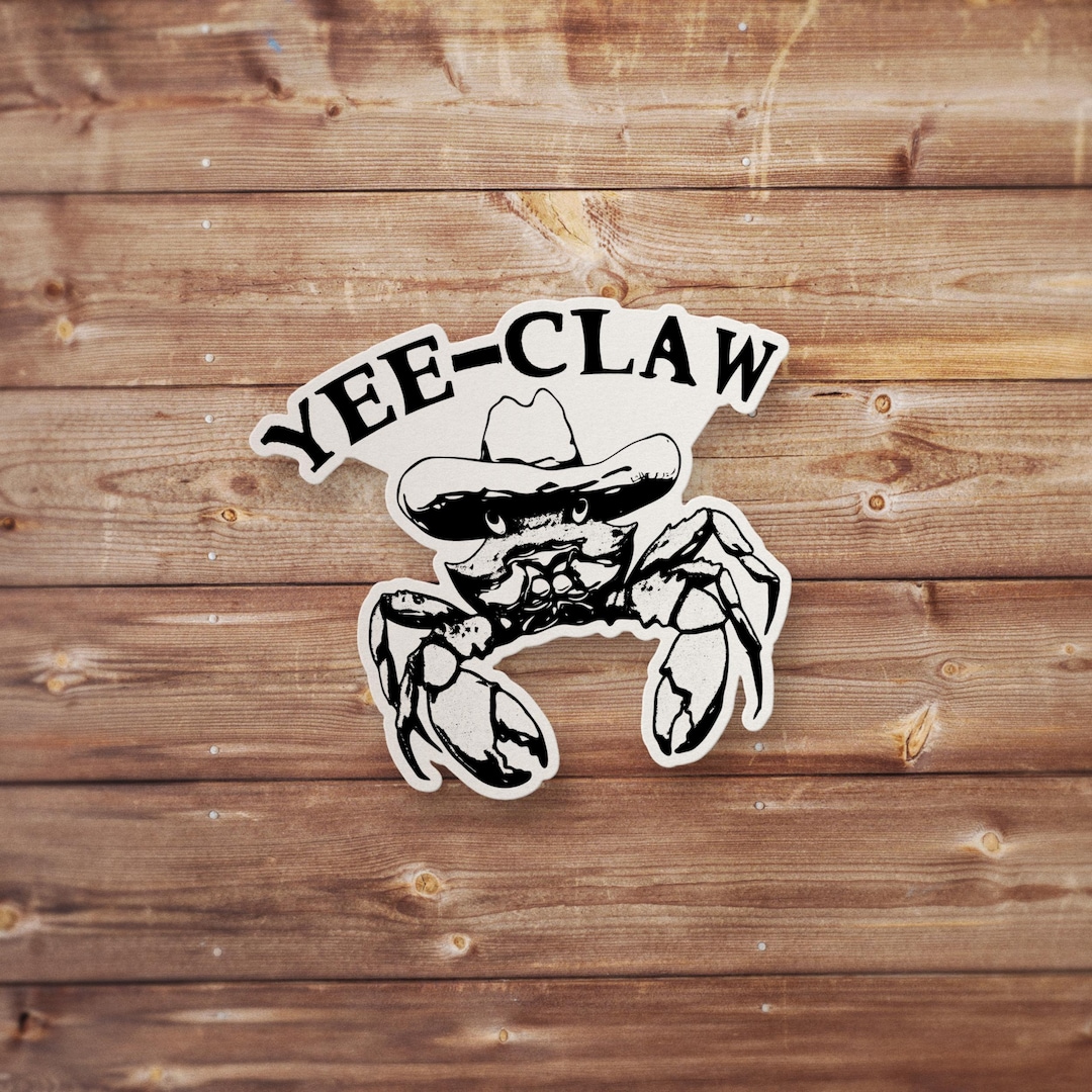 Yee-claw Crab Meme Sticker – Funny Cowboy Crab Vinyl Decal for Water ...