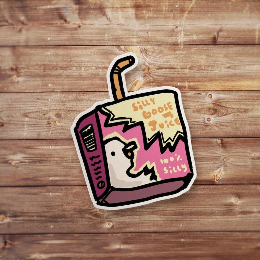Silly Goose Juice Sticker, 100% Silly, Funny Juice Box Decal, Kawaii ...
