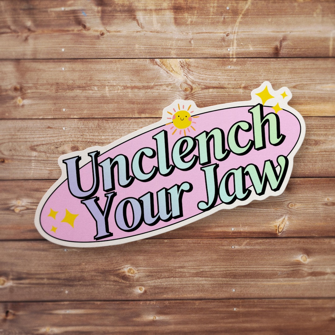 Unclench Your Jaw Meme Sticker, Funny Sticker, Funny Meme Decal for ...
