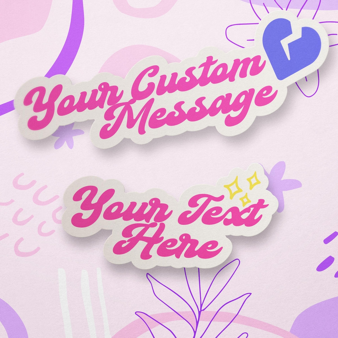 Your Text Here Stickers, Custom Text Sticker, Build Your Own Sticker ...