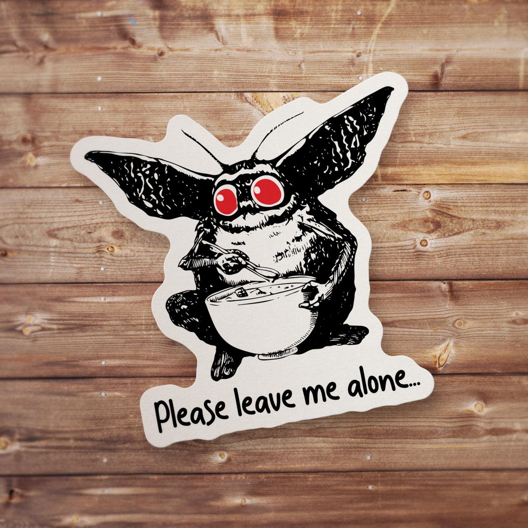 Please Leave Me Alone Meme Sticker, Funny Sticker, Funny Meme Decal for ...