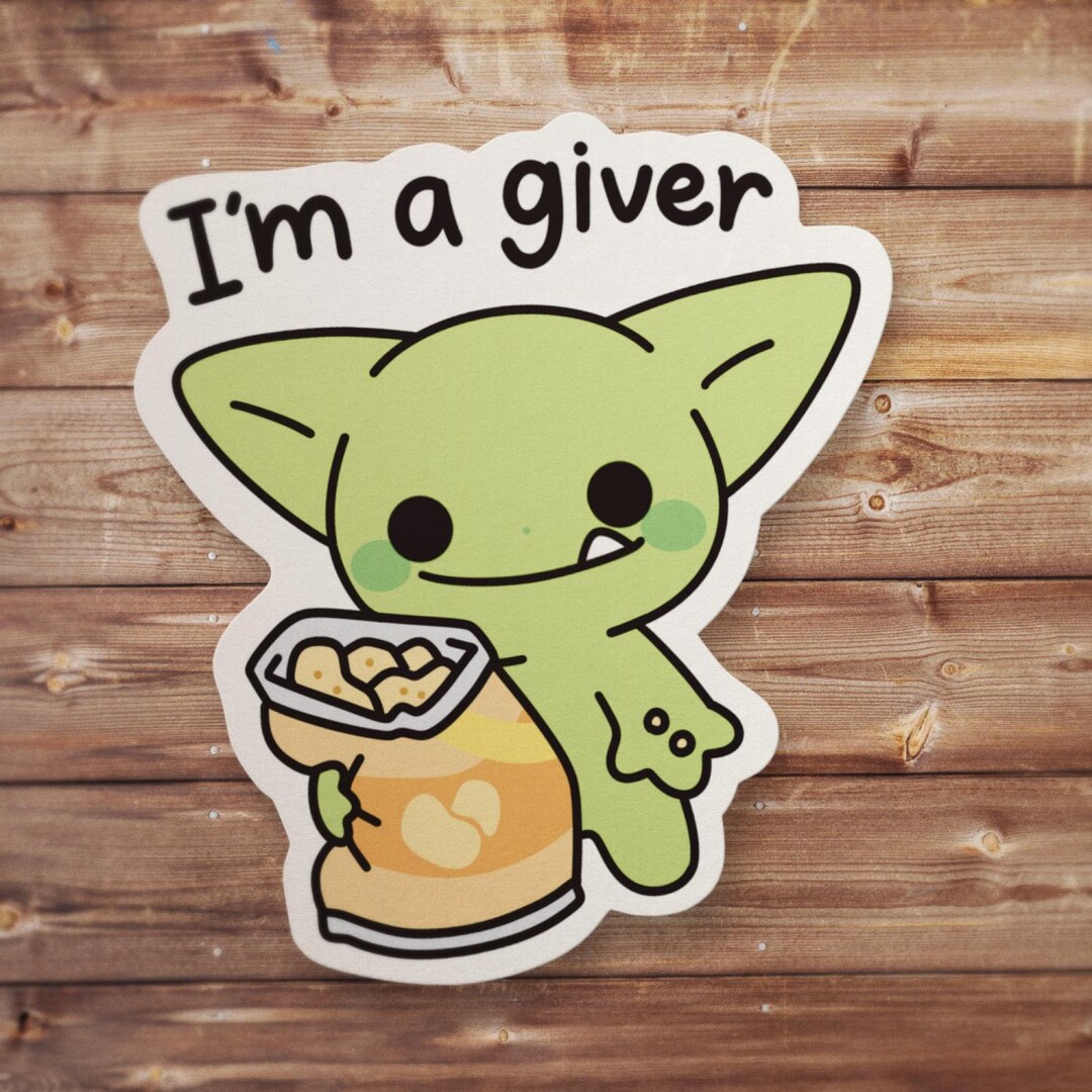 Funny Goblin Sticker, I'm a Giver Decal, Cute TTRPG Gamer Art, Chaotic ...