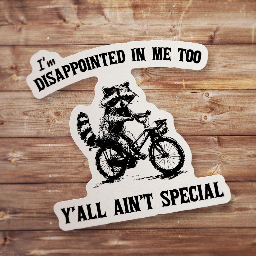 I'm Disappointed in Me Too Meme Sticker, Funny Sticker, Funny Meme ...