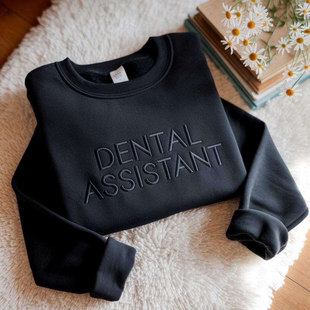Embroidered Dental Assistant Sweatshirt, RDA Gift - Etsy