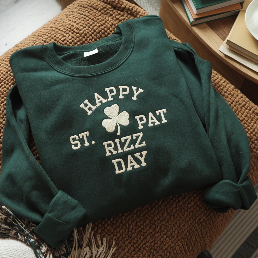 Embroidered Happy St Pat Rizz Day Sweatshirt, Lucky Sweatshirt, St ...