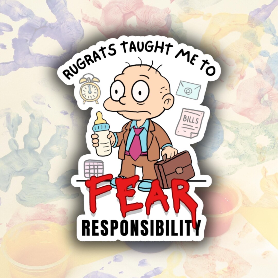 Baby Boss Parody Sticker – Taught Me to Fear Responsibility | 2" & 3 ...