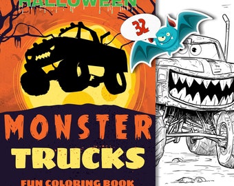 Monster Trucks Halloween Coloring Book for Kids – 32 Fun Pages of ...