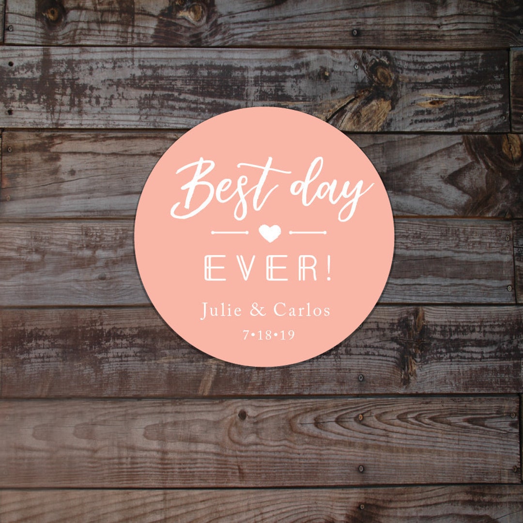 Best Day Ever, Wedding Sticker, Welcome Bag Sticker, Welcome Sticker ...