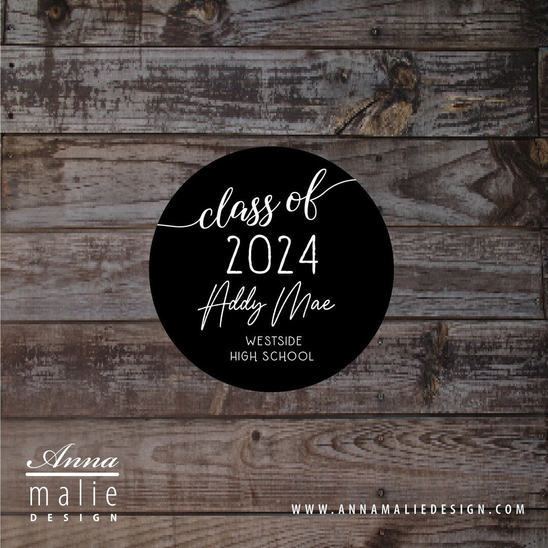 Graduation Party Sticker, Class of 2024, Party Favor Label, Class of ...
