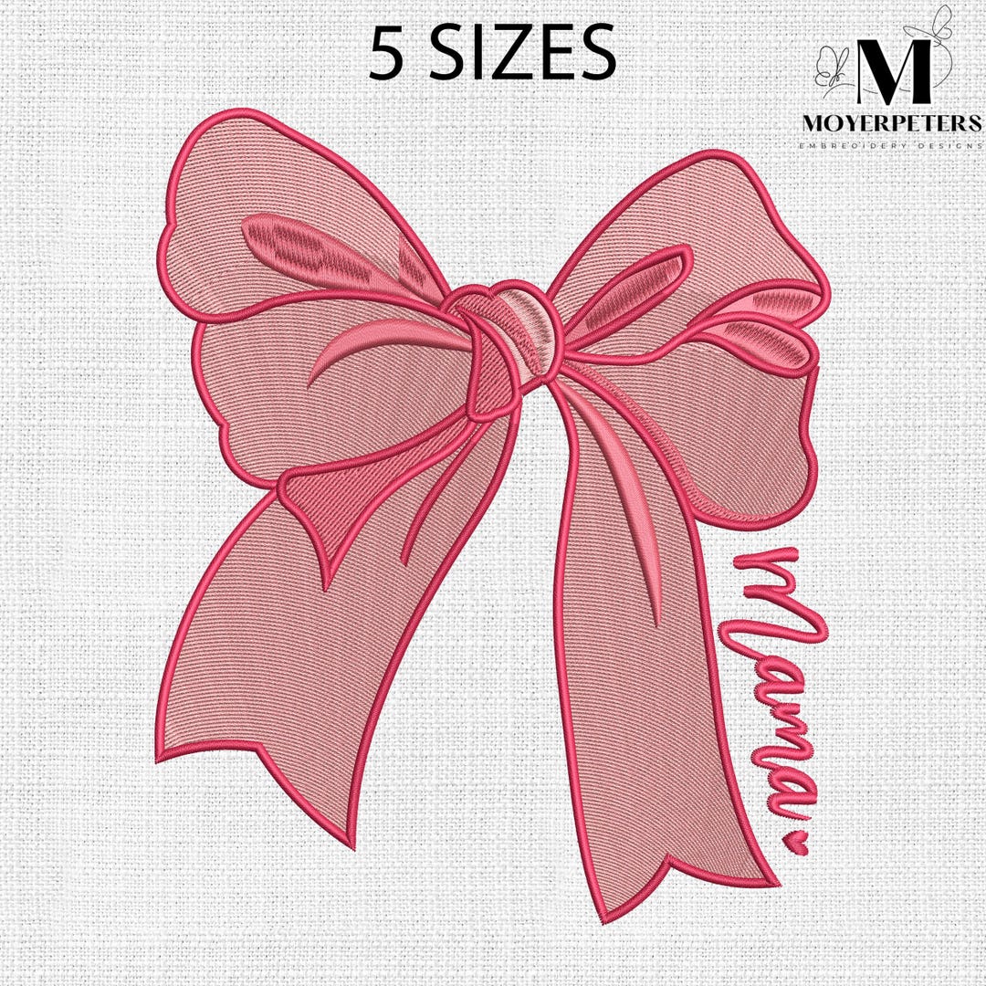 Mama Coquette Bow Embroidery Designs, Pink Bow Embroidery Design ...