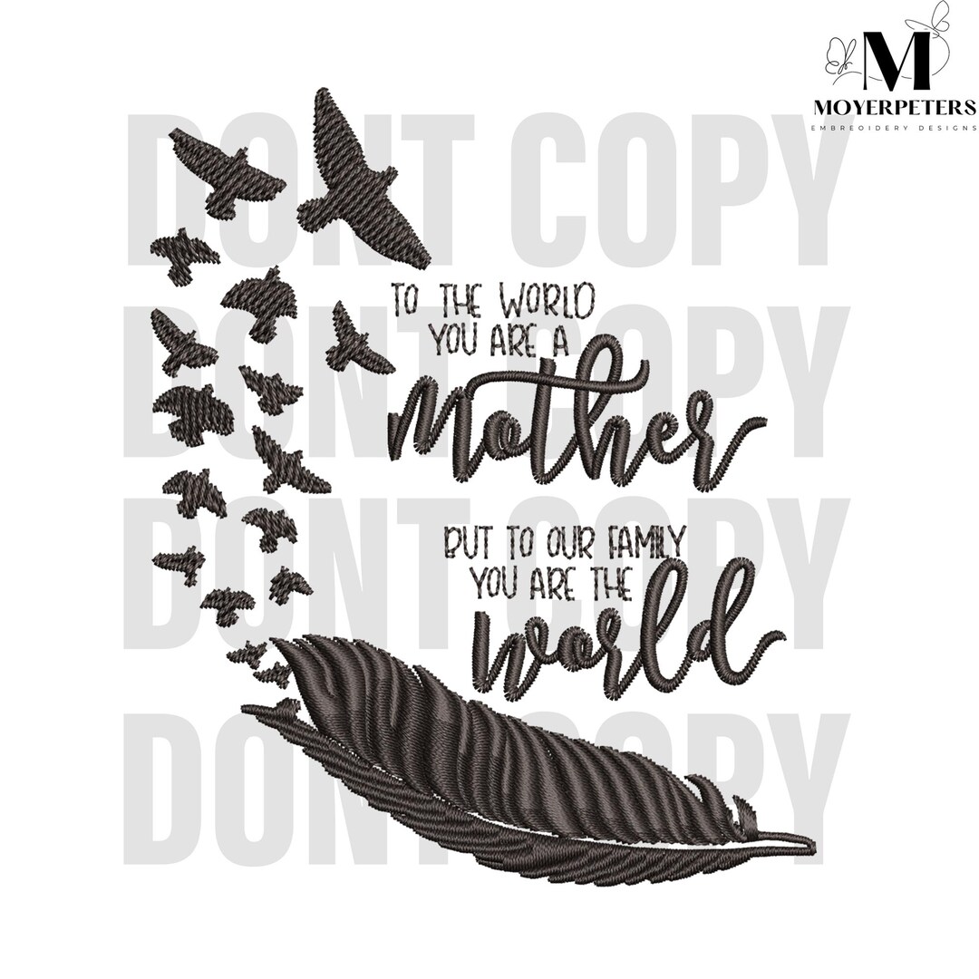 Mother Embroidery Designs, You Are A Mother Embroidery Design, Mother ...