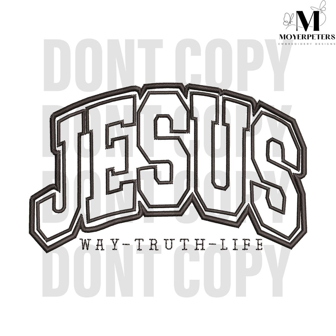 Jesus Way Truth Life Embroidery Designs, Religious Embroidery Design ...