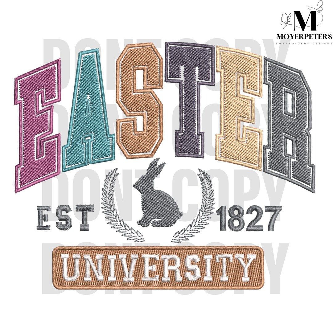Easter Est 1827 Embroidery Designs, Easter University Embroidery Design ...