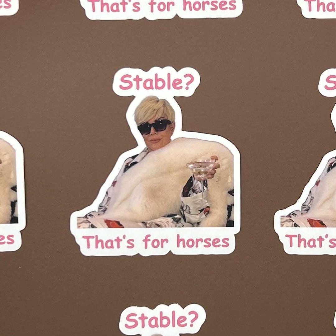 Kris Jenner 'stable?' Vinyl Sticker: Trendy Mental Health Decal - Etsy