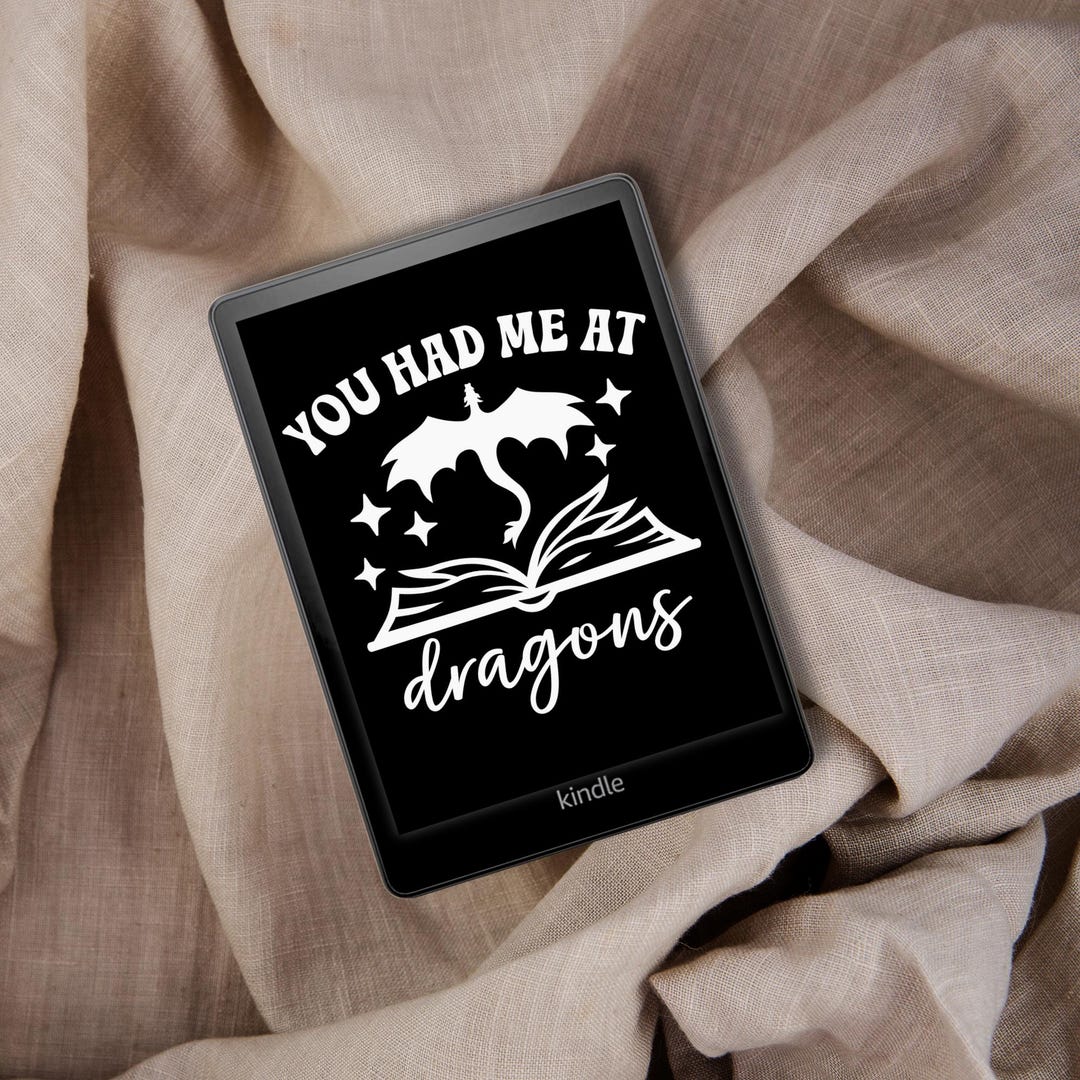 You Had Me at Dragons Lock Screen | Full Screen Kindle Lock Screen ...