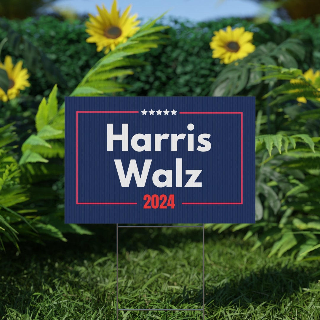 Harris Walz Lawn Sign, Harris Walz 2024 Lawn Sign, Democrat Lawn Sign ...