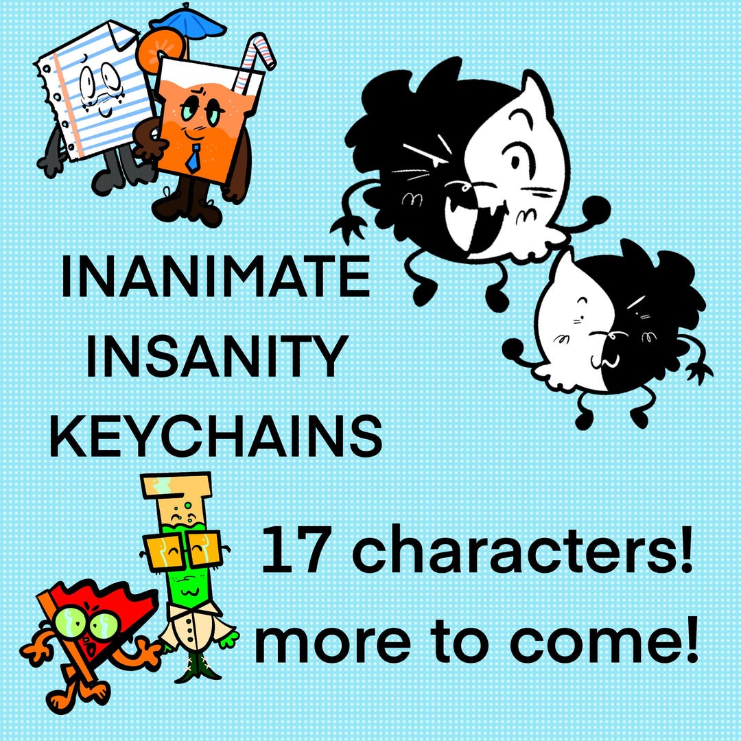 Made to Order - Inanimate Insanity Keychains - Etsy