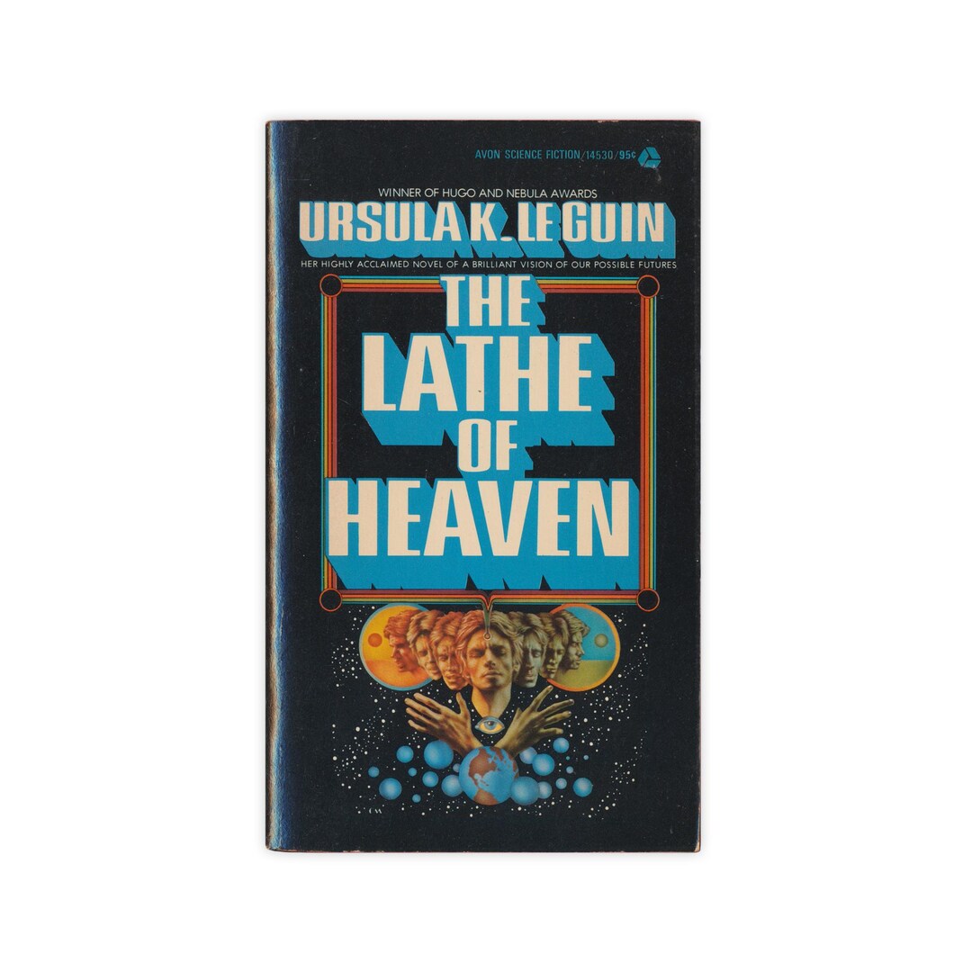 The Lathe of Heaven - First Edition Paperback Novel by Ursula K. Le ...